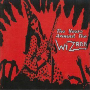 Various Artists - The Years Around The Wizard | CD - Metal Experience